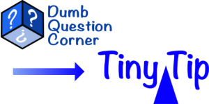 Dumb Question + Tiny Tip – Mike Price on Why "Hey Lady" May Not Be ...